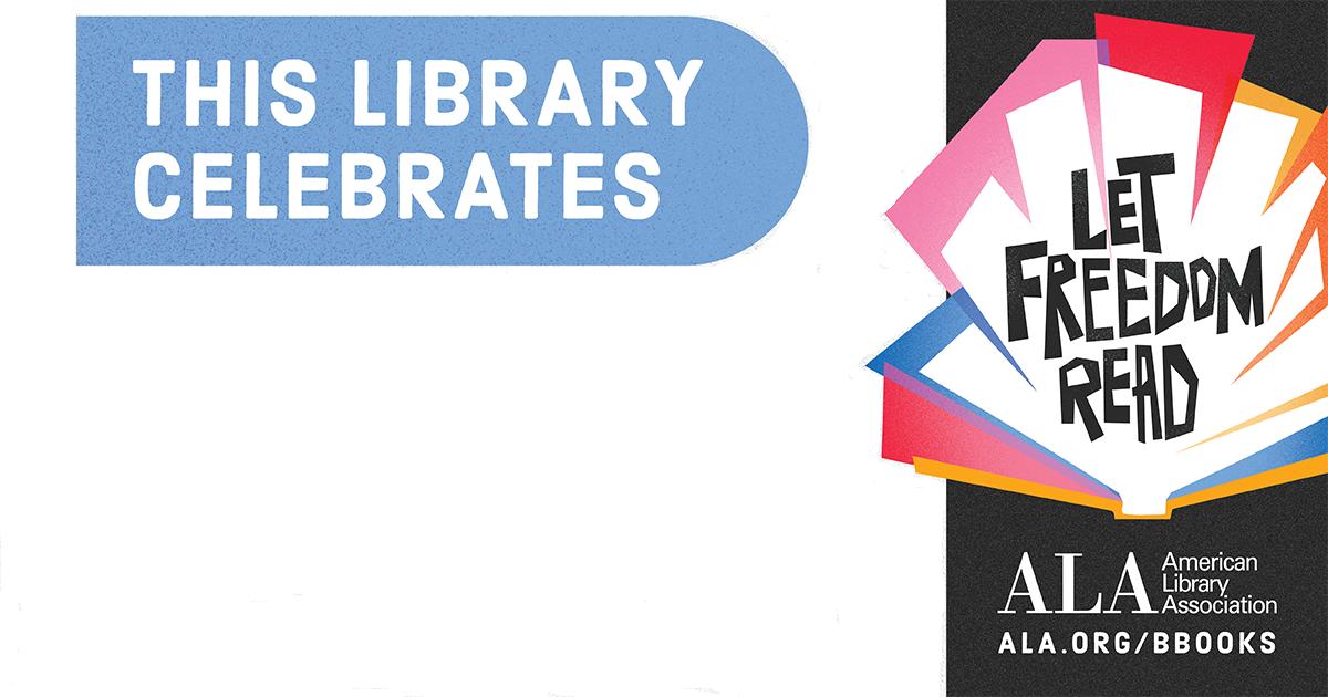 LET FREEDOM READ – Parkersburg & Wood County Public Library